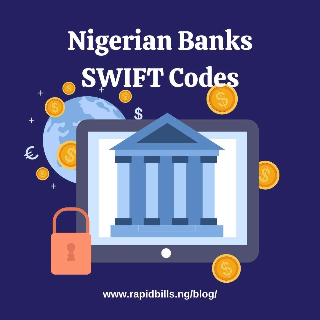 Nigerian Banks SWIFT Codes: A Comprehensive List